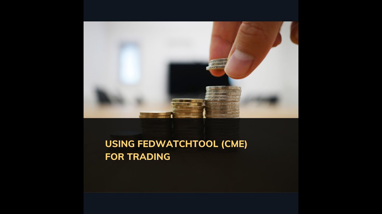 How to use Fedwatchtool™️ of CME for trading - YouTube