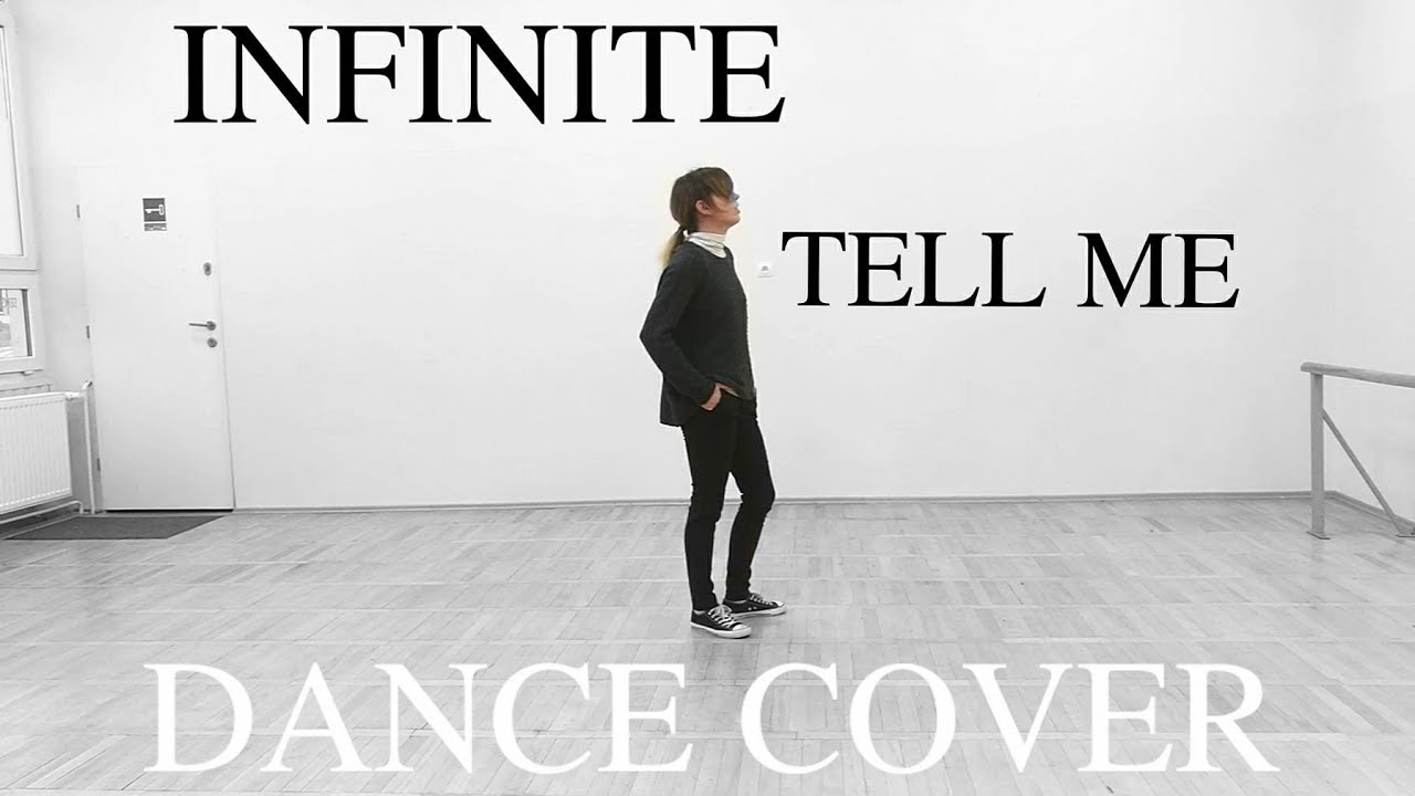 INFINITE - TELL ME [DANCE COVER] - YouTube