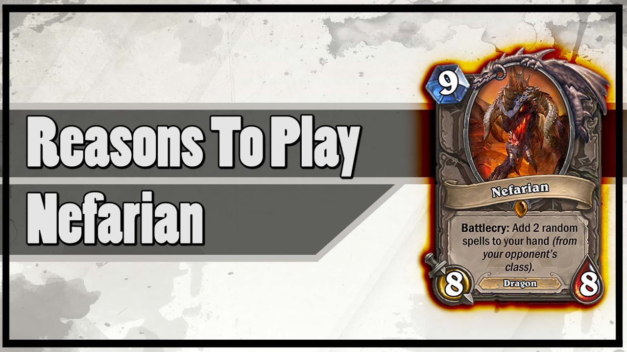 Hearthstone: Reasons To Play Nefarian - YouTube