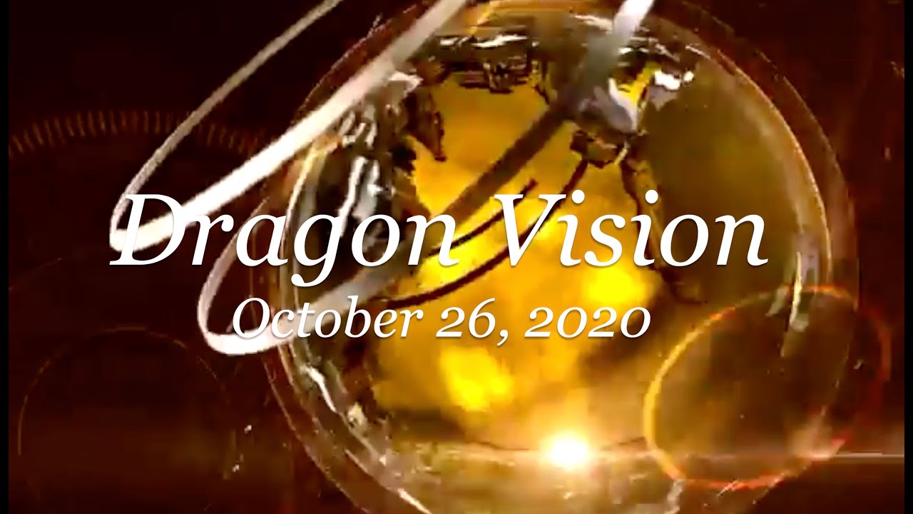 Dragon Vision 10-26-20 - YouTube