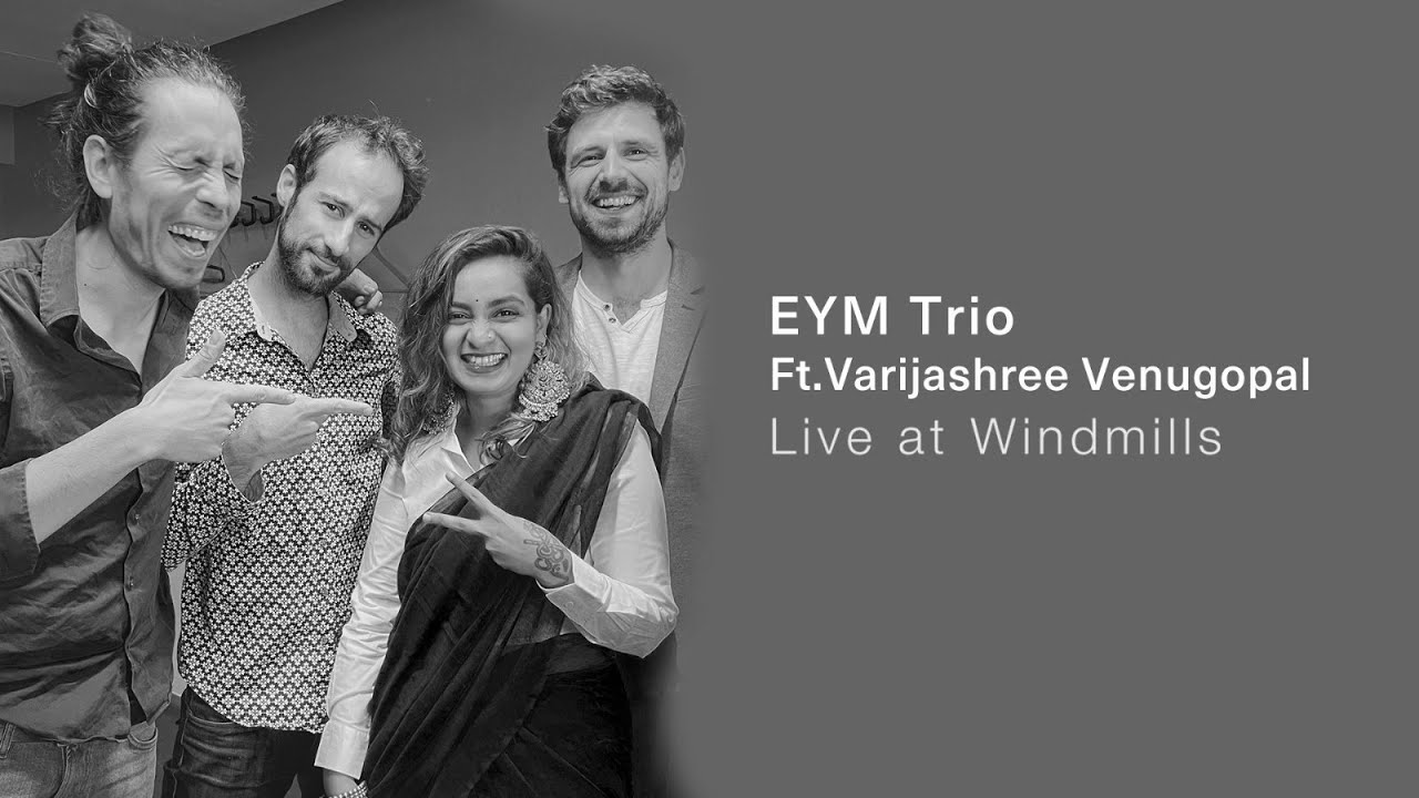 EYM Trio Ft. Varijashree Venugopal - YouTube