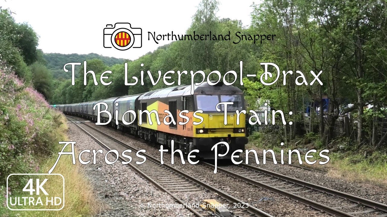 The Liverpool-Drax Biomass Train - Across the Pennines - YouTube