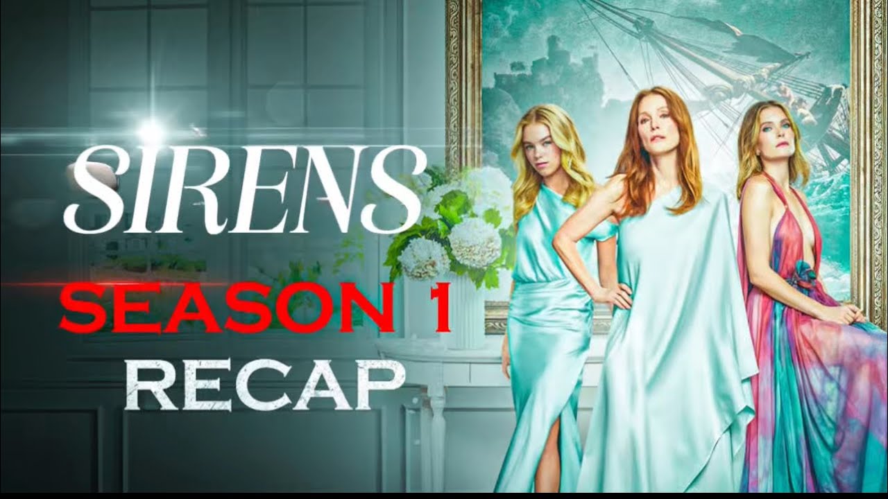 Sirens 2025: The ULTIMATE Season Recap on Netflix! - YouTube
