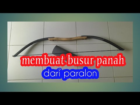 membuat busur panah dari pipa paralon - YouTube