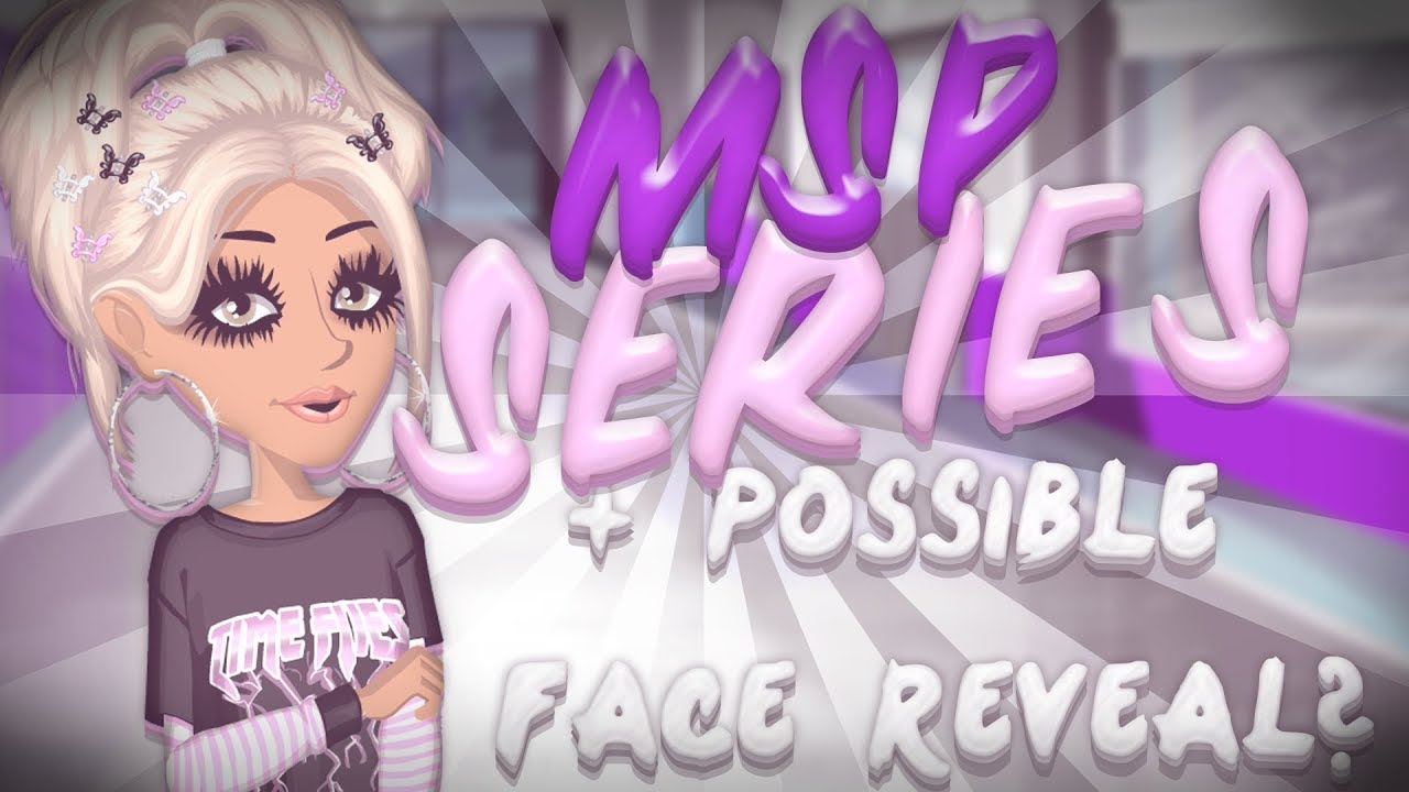 HOW TO BE IN MY MSP SERIES + POSSIBLE FACE REVEAL? - YouTube