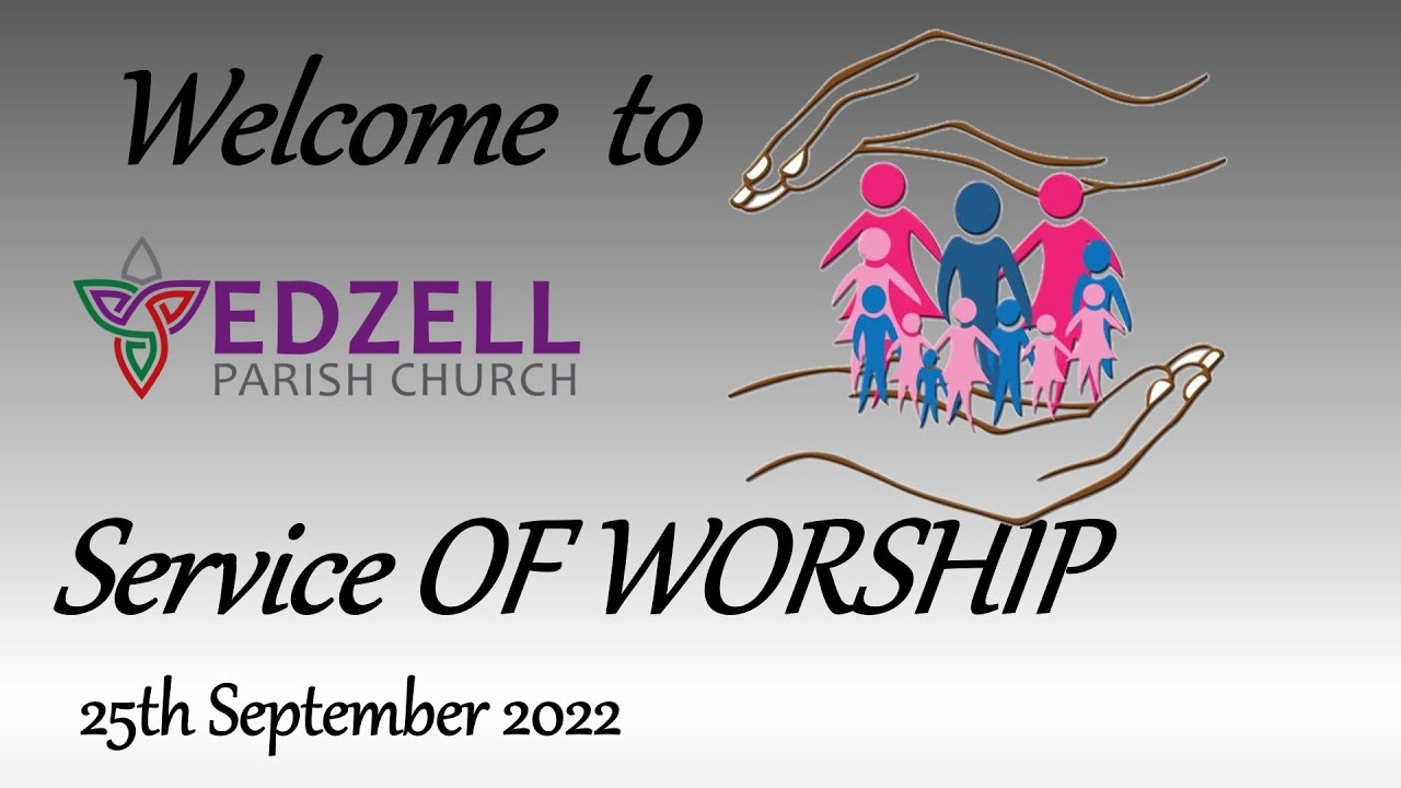 Edzell Church service of worship Sunday 25th September 2022 - YouTube