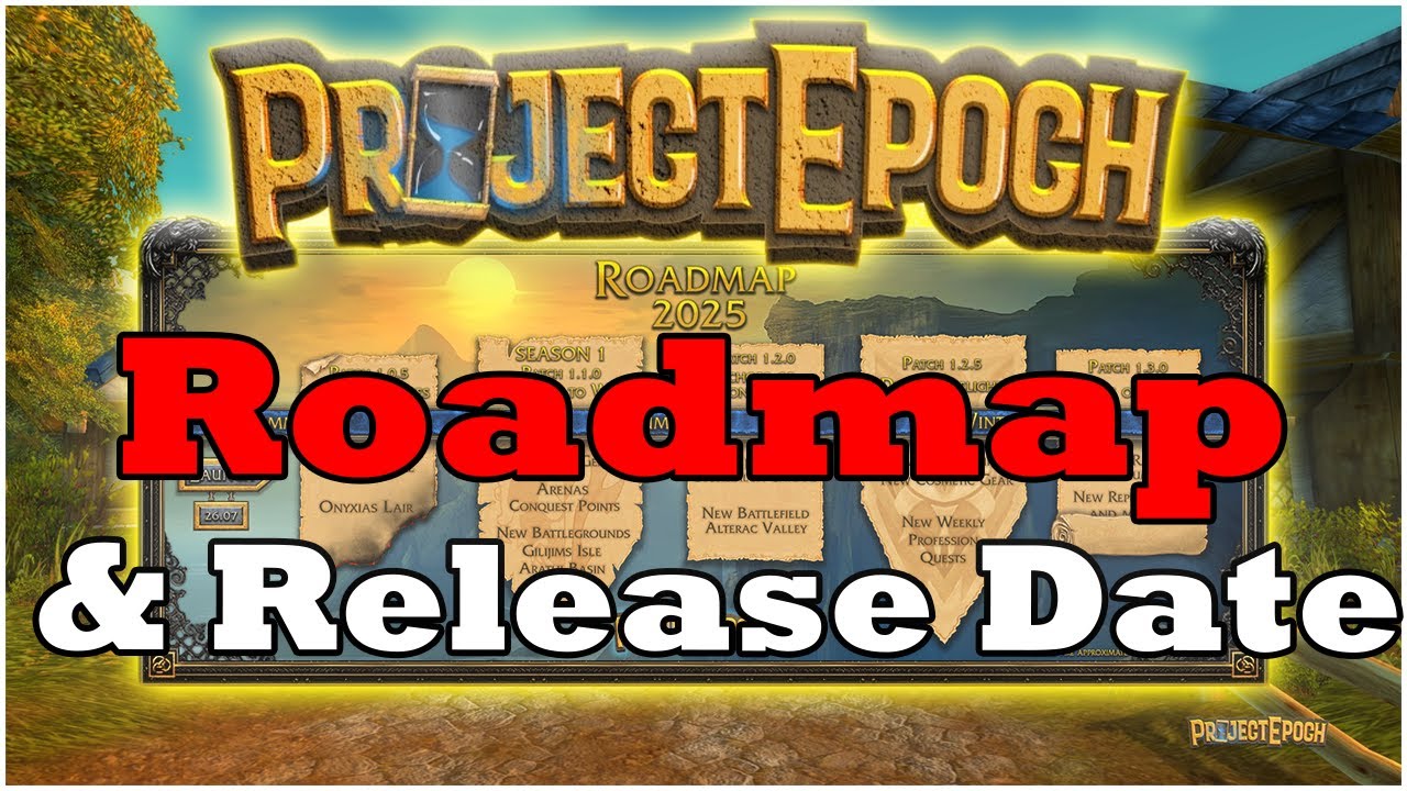 Project Epoch: Roadmap & Release Date | New Uldum Raid! [WoW Classic+ ...