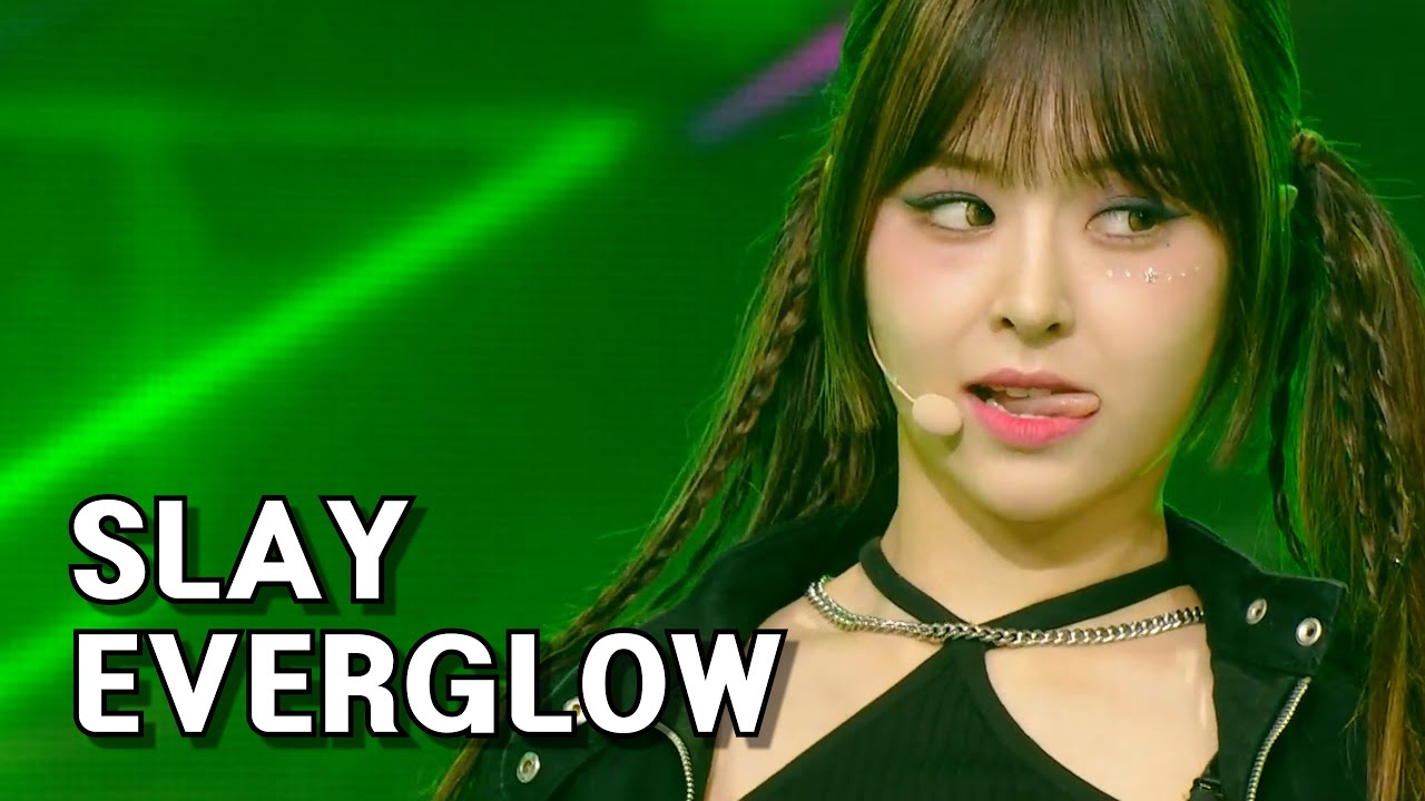 💜 [clean MR Removed] SLAY - EVERGLOW(에버글로우) [뮤직뱅크 Music Bank] KBS ...