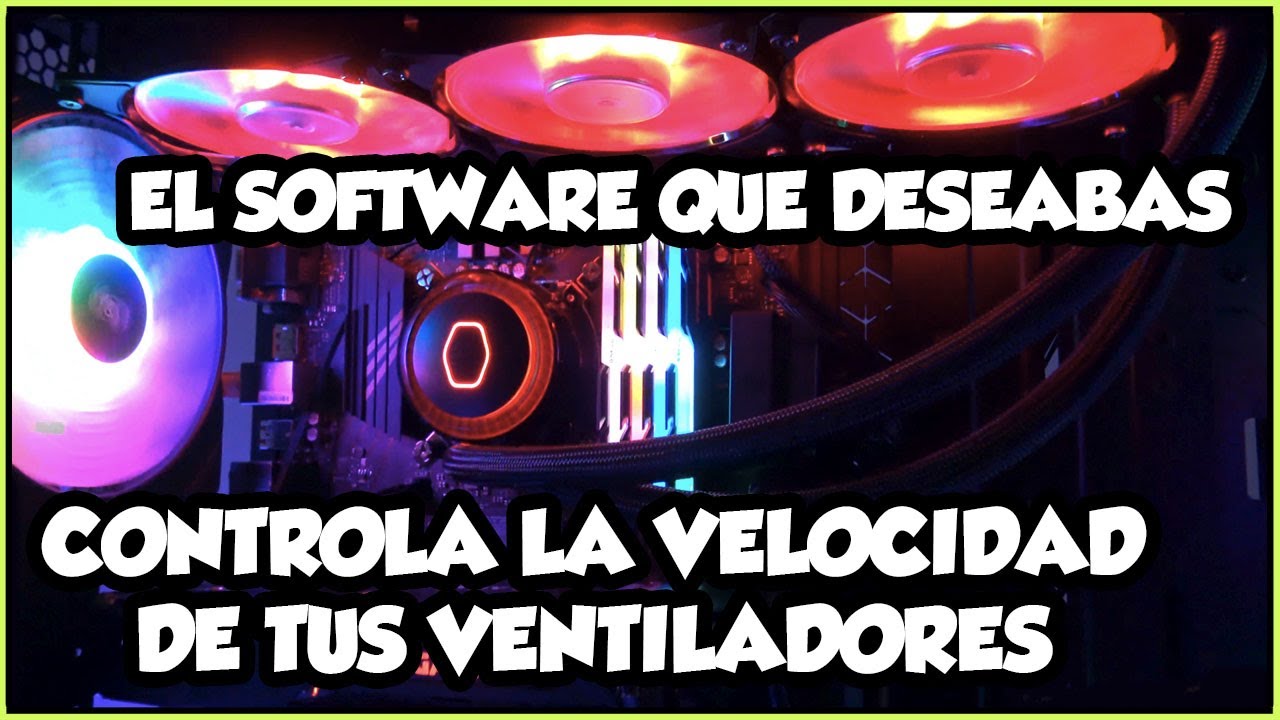 CAMBIA LA VELOCIDAD DE LOS VENTILADORES DE TU PC CON FAN CONTROL, EL ...