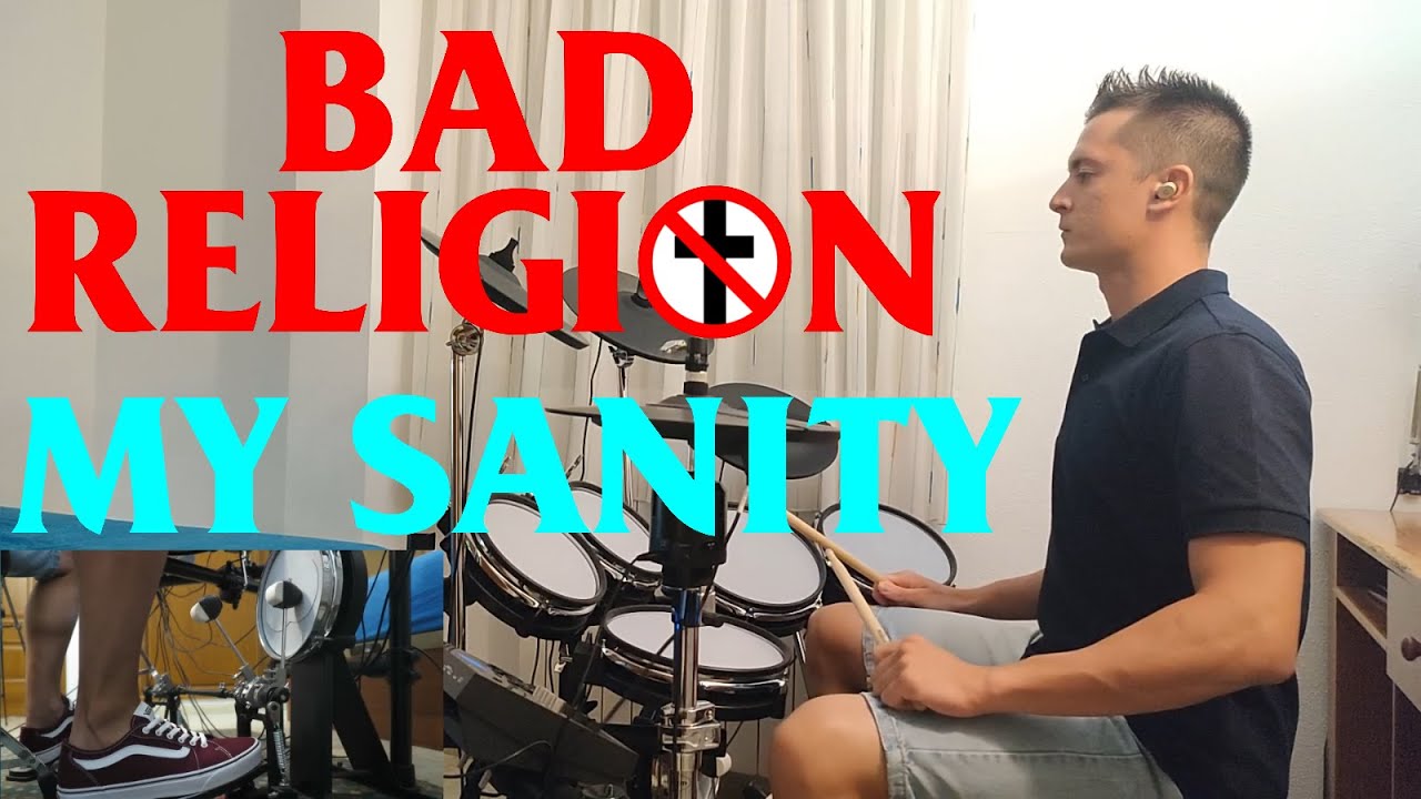 Bad Religion - My Sanity - Drum Cover - YouTube