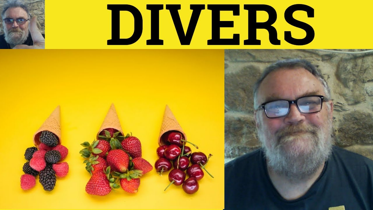 Divers Meaning Divers Examples Divers Definition Formal English Divers Meaning Divers Examples Divers Definition Formal English