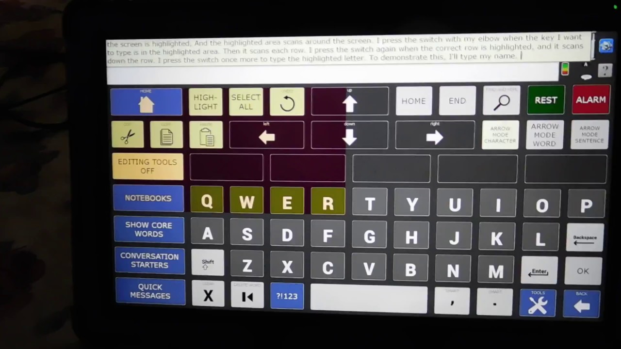 Demonstrating using the scanning method on my PRC Accent 1400 tablet ...