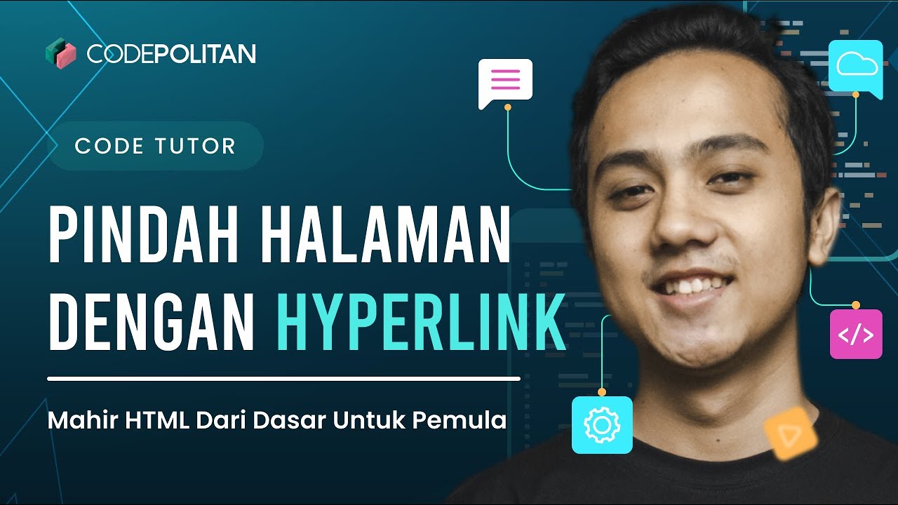 9. Pindah Halaman dengan Hyperlink! | Mahir HTML dari Dasar untuk Pemula - YouTube