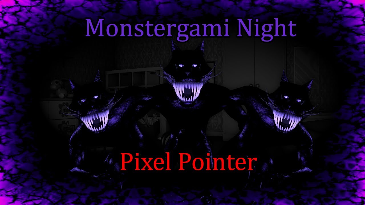 FNAC 3 CN | Monstergami Night Pixel Pointer 3.0.0 COMPLETE! - YouTube