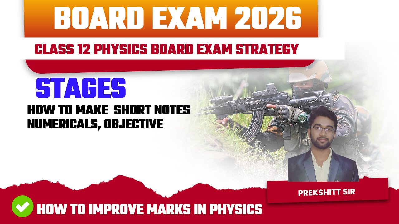 Class 12 Physics Board Exam Strategy | How to Improve marks in physics ...