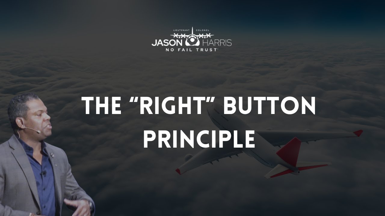 The Right Button Principle | Trust Keynote Speaker | Jason O. Harris ...
