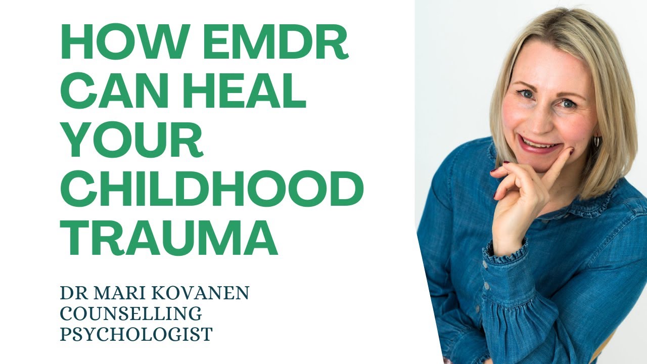 How EMDR can heal your childhood trauma - YouTube