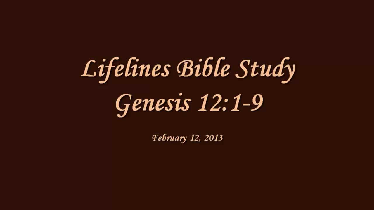 Genesis 12:1-9 Bible Study 2-12-13 - YouTube