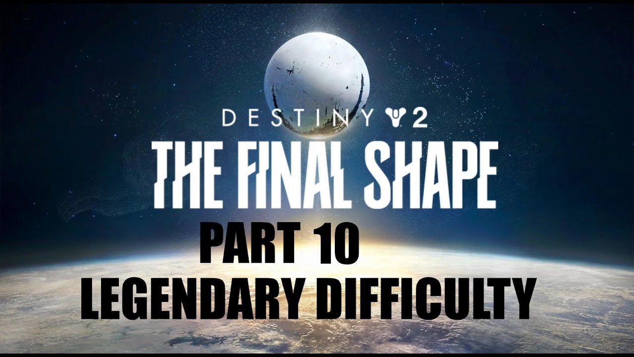 Destiny 2 The Final Shape Part 10 - YouTube