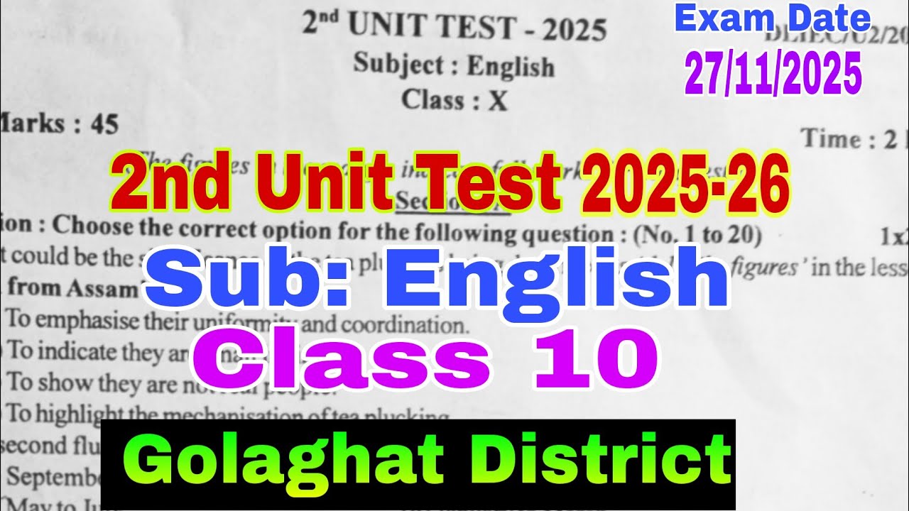 2nd Unit Test-2025 / English / Class 10 / 2nd Unit Test Class 10 ...