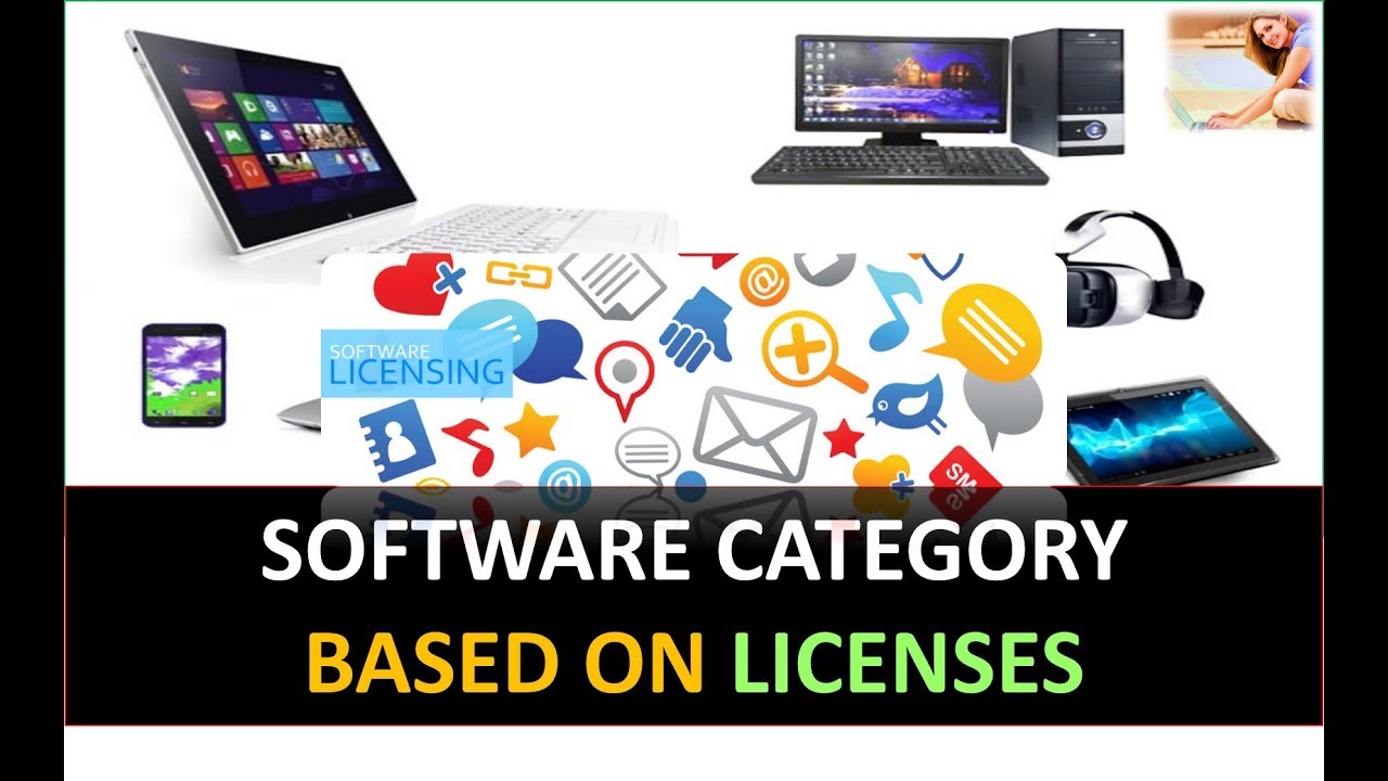 WHAT ARE SOFTWARE CATEGORIES BASED ON LICENSES - YouTube