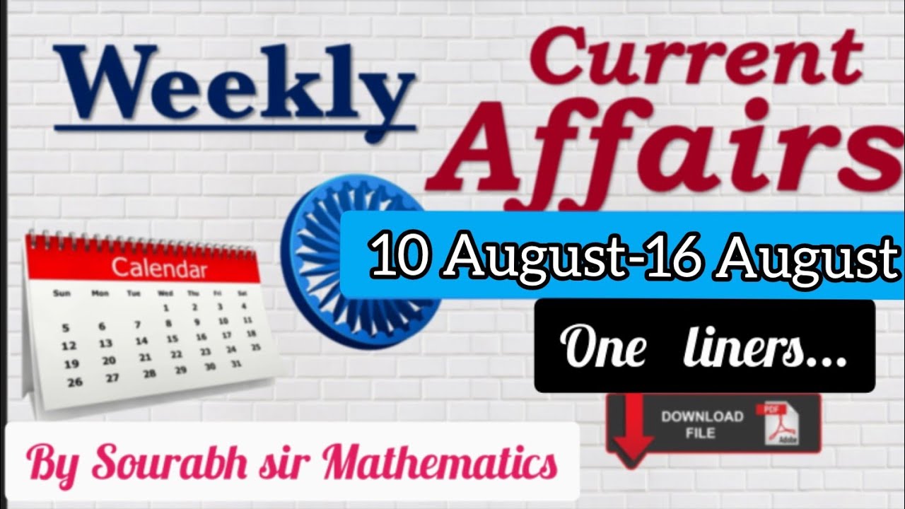 Weekly current affairs 10 August to 16 August 2020 - YouTube