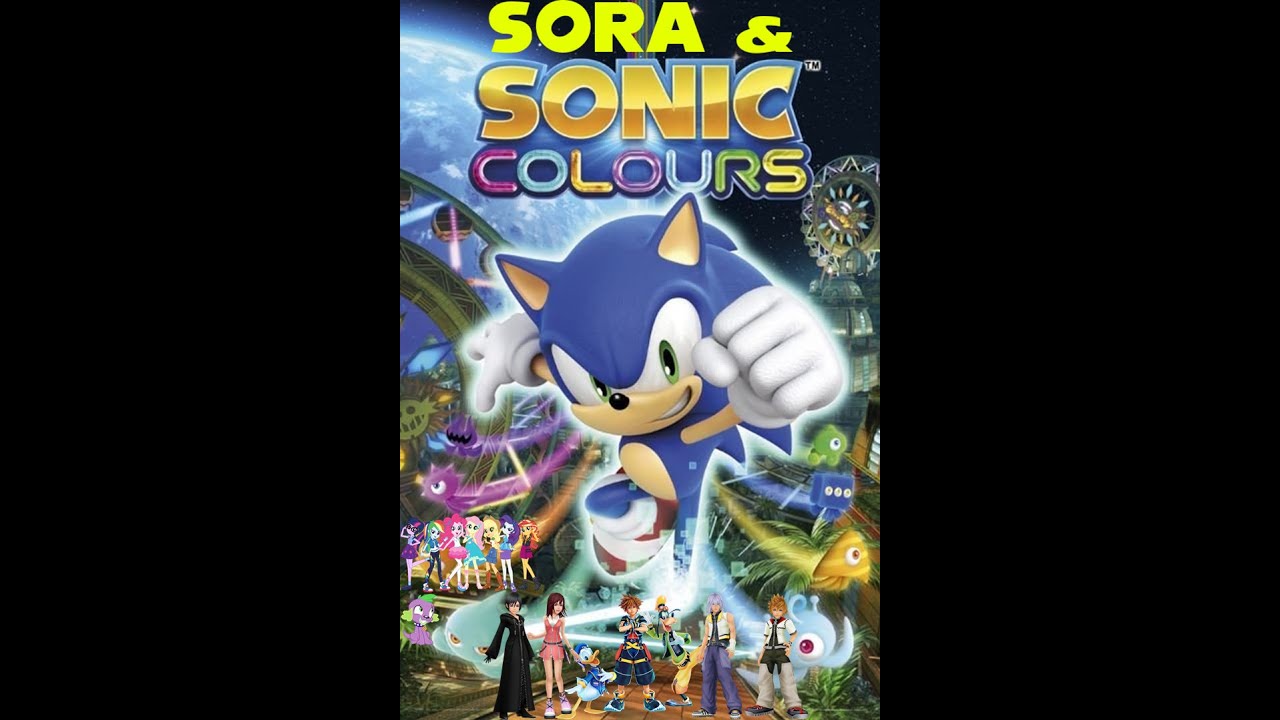 Sora & Sonic Colors part 1 - YouTube