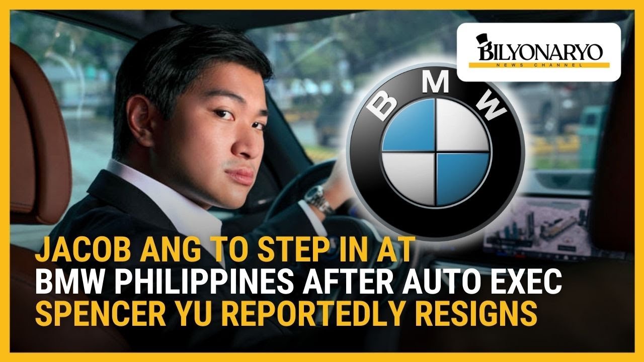 Jacob Ang to step in at BMW Philippines after auto exec Spencer Yu ...