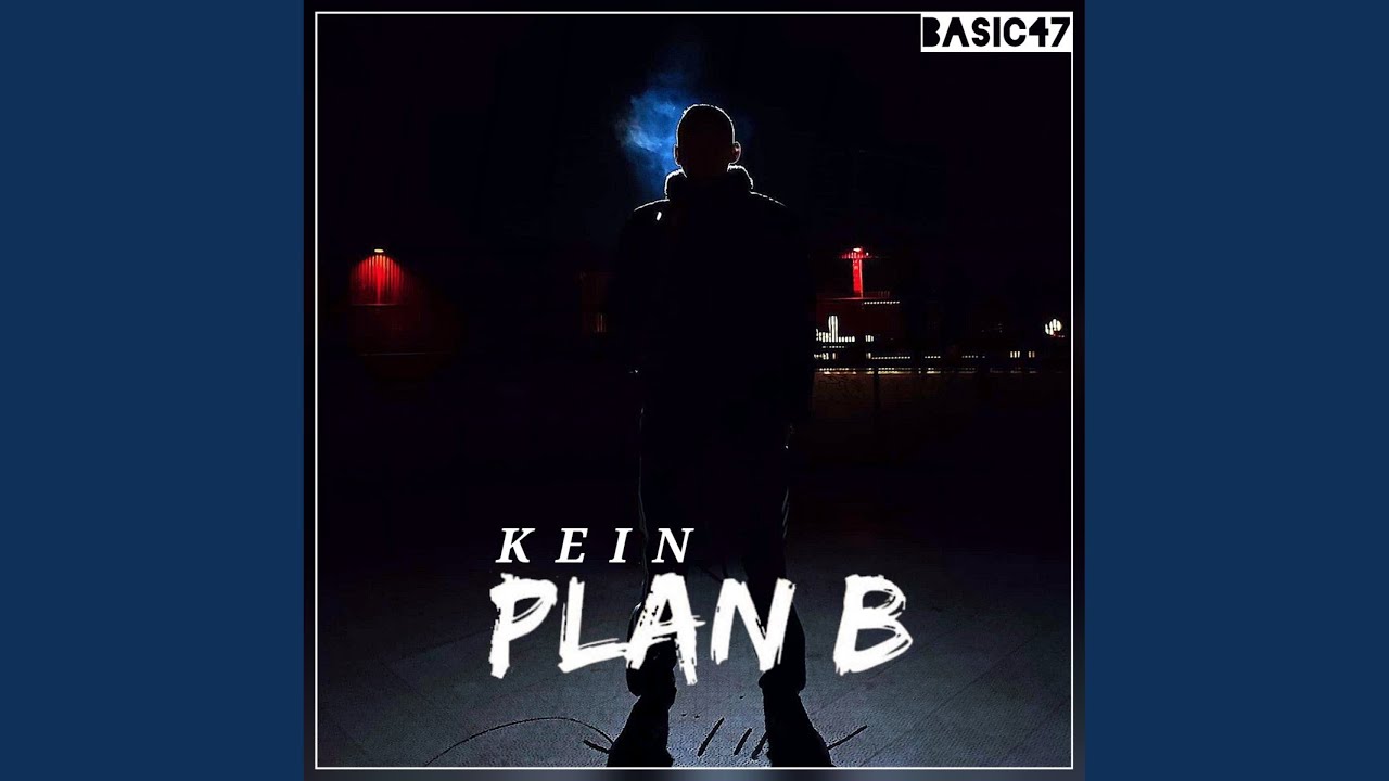 Kein Plan B - YouTube
