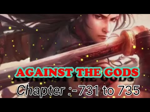Against the Gods । Chapter:- 731 to 735 । देवताओं के विरुद्ध। Story of Yun Che । Hindi । - YouTube