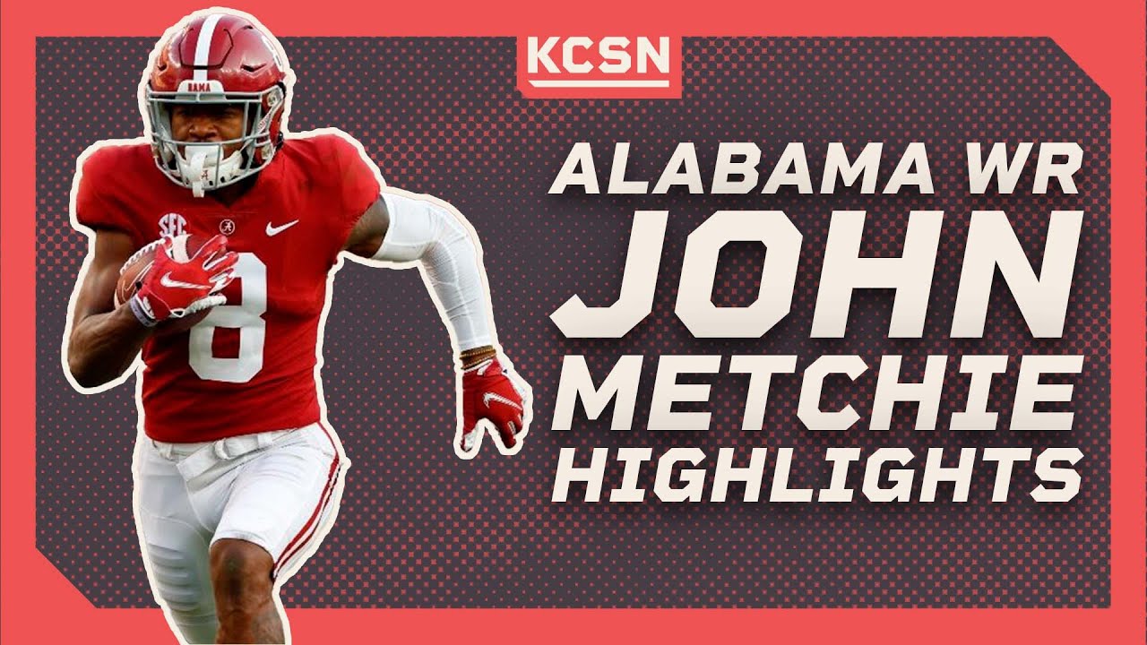 Alabama WR John Metchie Highlights | 2022 NFL Draft | KCSN Profiles ...