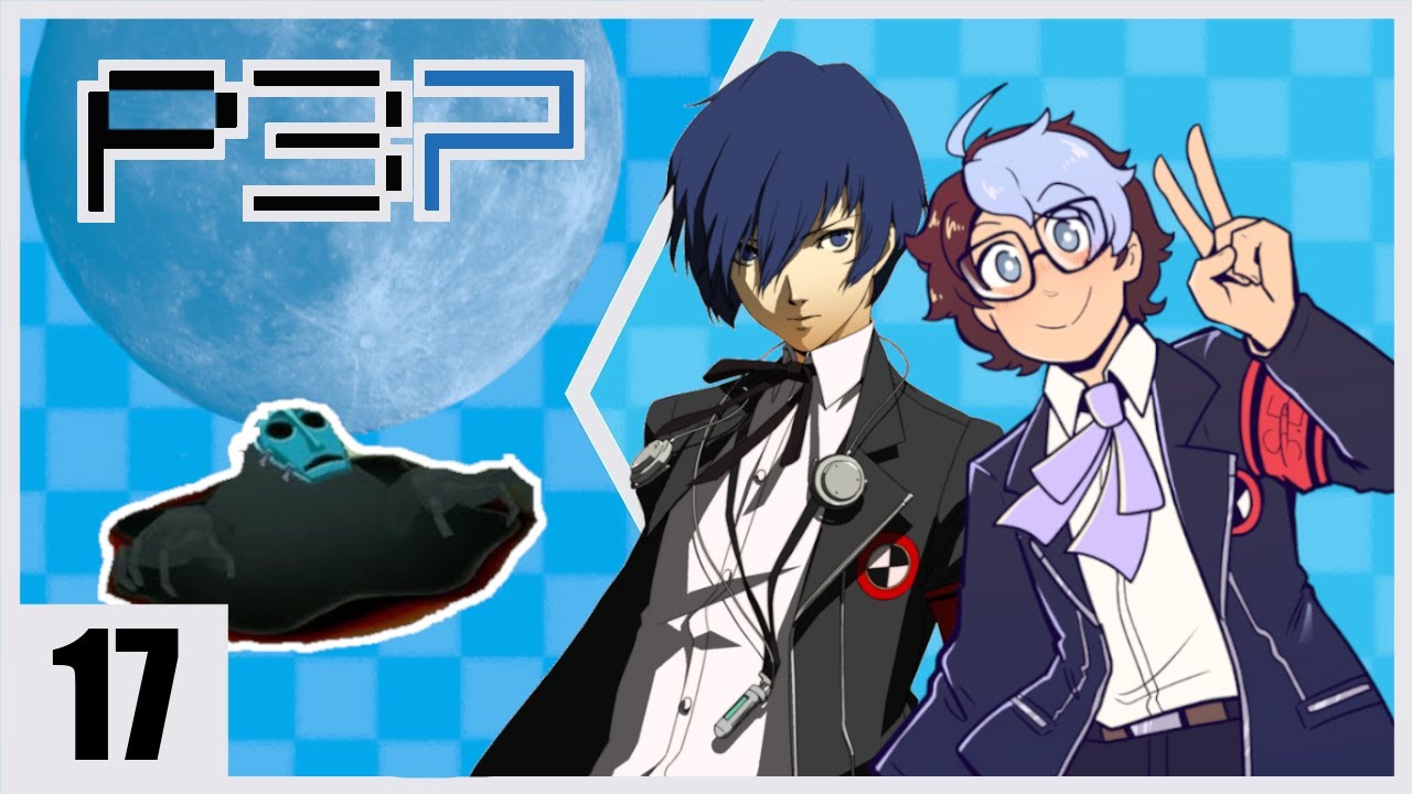OOPS ALL SHADOWS | Persona 3 First Playthrough Blind Stream | #17 - YouTube