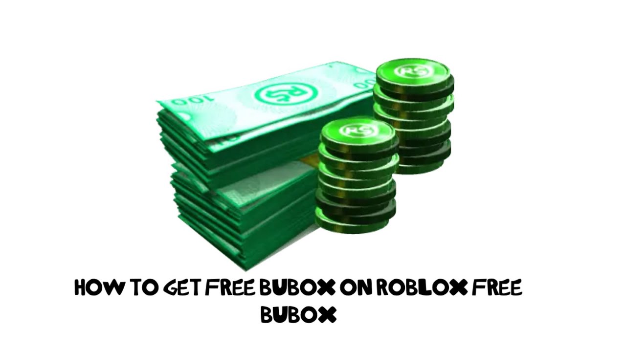 HOW TO GET FREE BUBOX ON ROBLOX!!!!!!! :)))) - YouTube