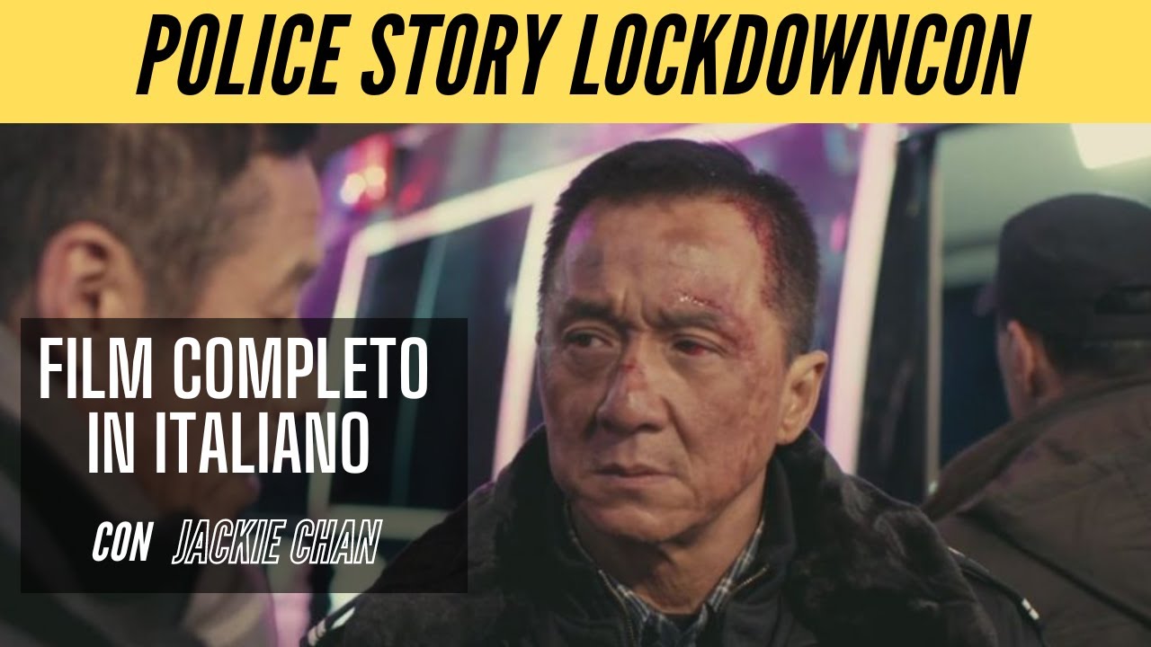 Police Story: Lockdown | AZIONE | HD | Film completo in italiano - YouTube