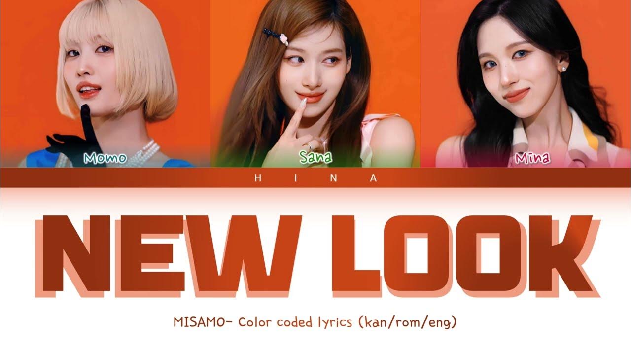 MISAMO - New Look - Color Coded Lyrics (Kan/Rom/Eng) - YouTube