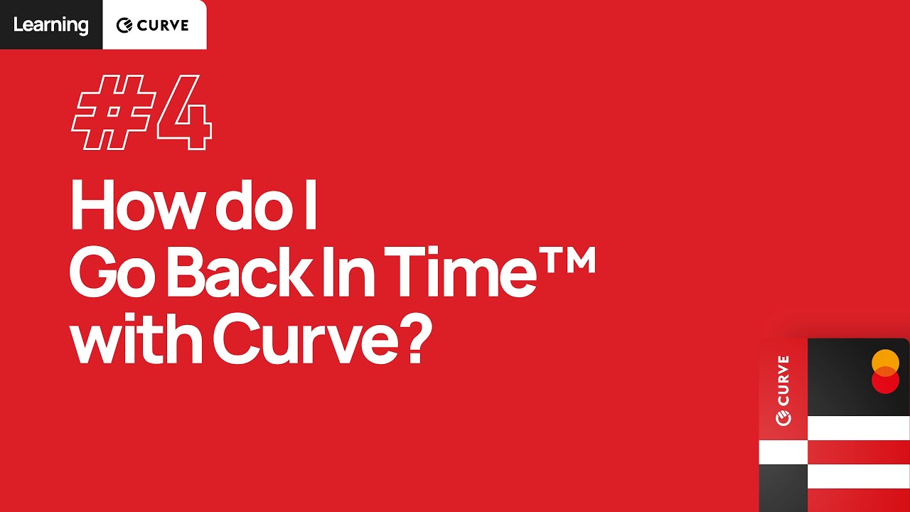 Learning Curve #4: How do I Go Back In Time™ with Curve? - YouTube