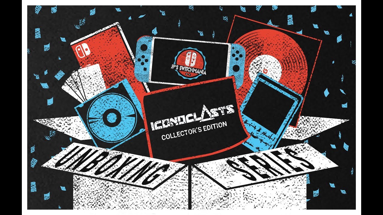 Episode 027 - Iconoclasts Classic Collector's Edition Unboxing ...