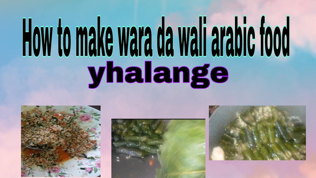 How to make wara da wali yhalange arabic food leaveas of grapes Mimies ...