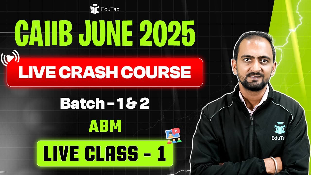 CAIIB 2025 Online Classes | CAIIB June 2025 Crash Course | CAIIB ABM ...