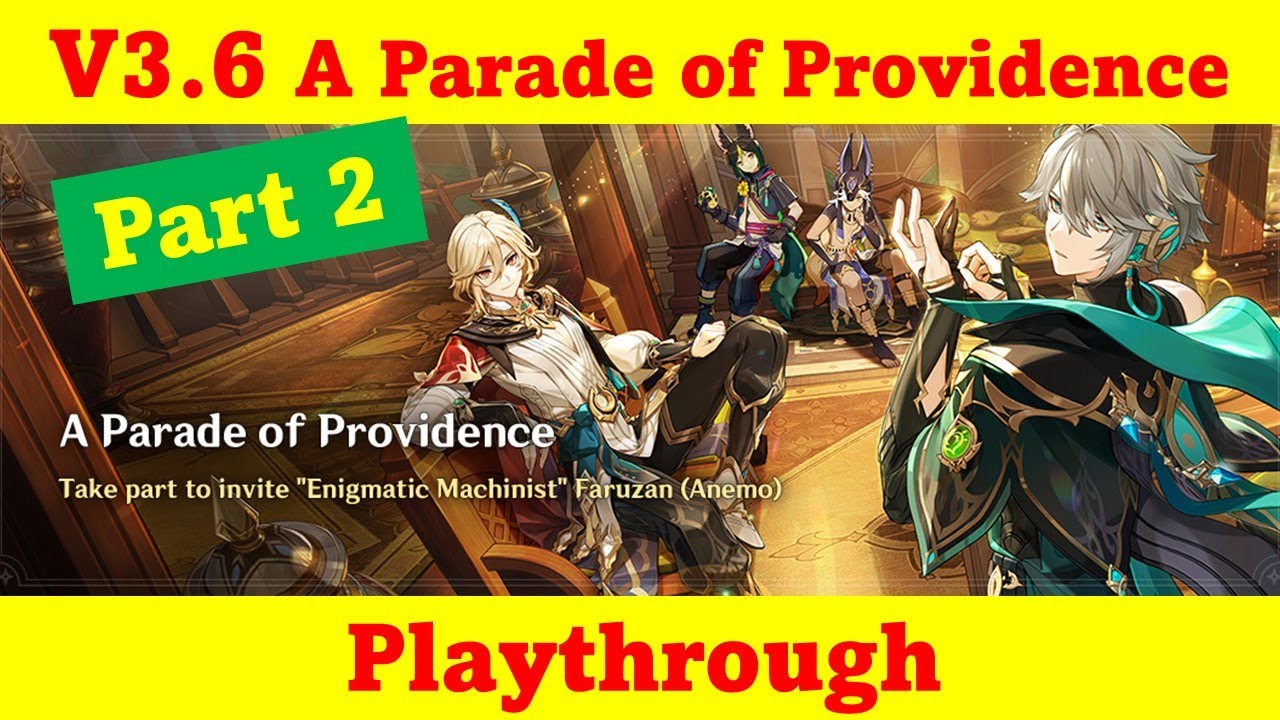 V3.6 A Parade of Providence Event Playthrough Part 2 - No Commentary ...