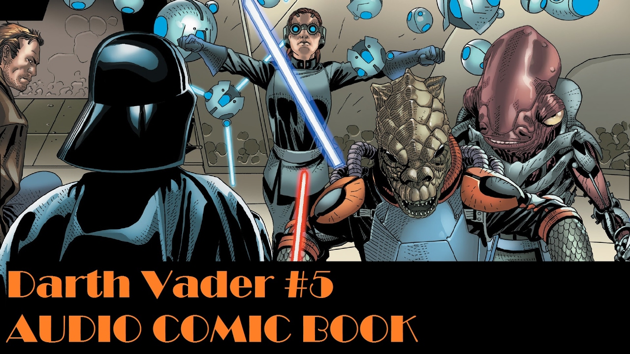 Star Wars: DARTH VADER Book 1 Part 5 *AUDIO COMIC BOOK* - YouTube