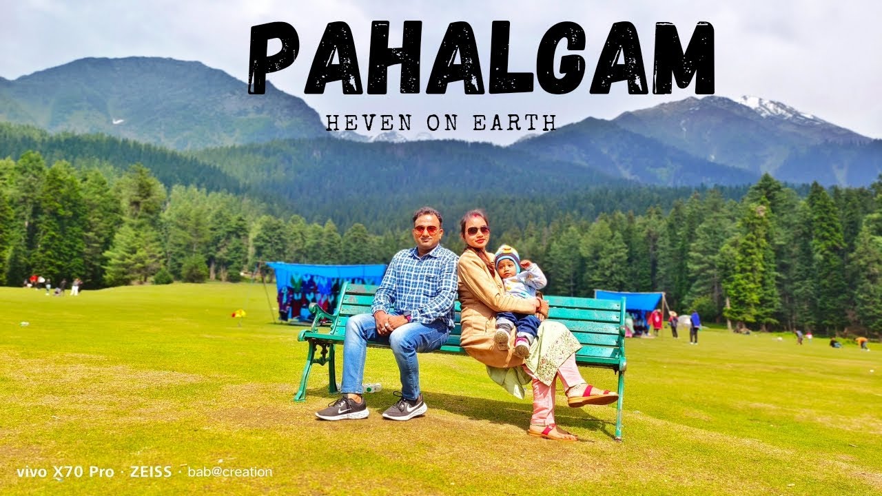 Pahalgam, Kashmir | Mini Switzerland | Most Beautiful Place In India ...