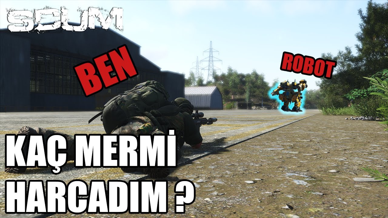 🐧SCUM - ROBOT KAÇ MERMİ İLE ÖLDÜ ? - YouTube