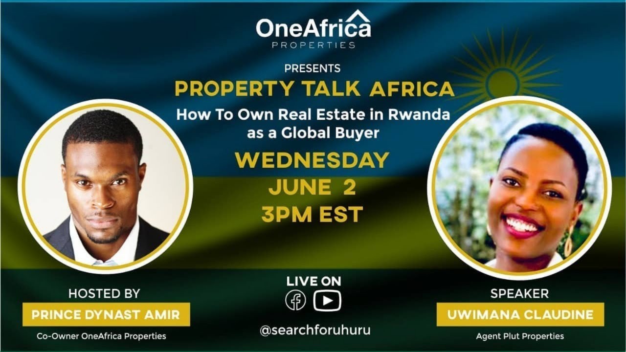 Property Talk Africa: How To Own Real Estate In Rwanda As A Global ...