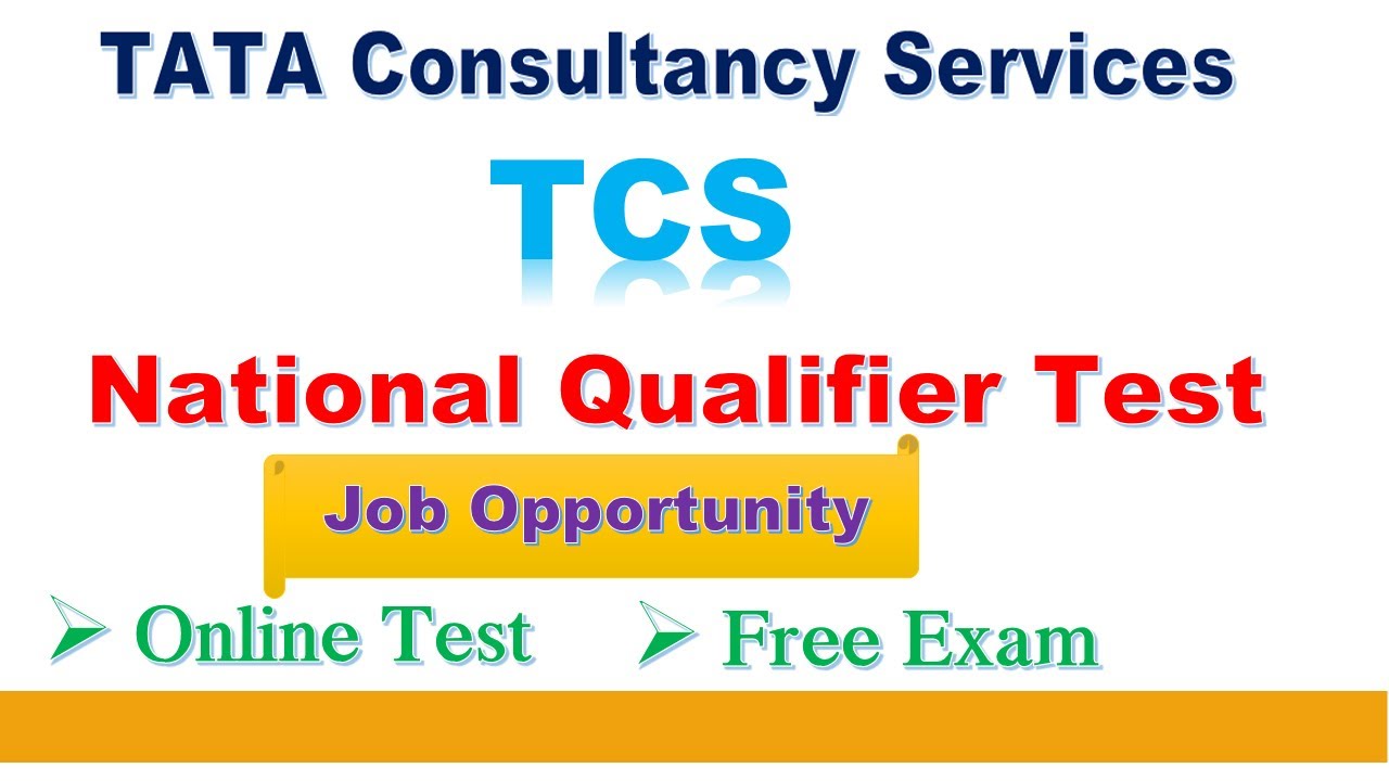 TCS Job opportunity| National Qualifier Test (NQT) - YouTube