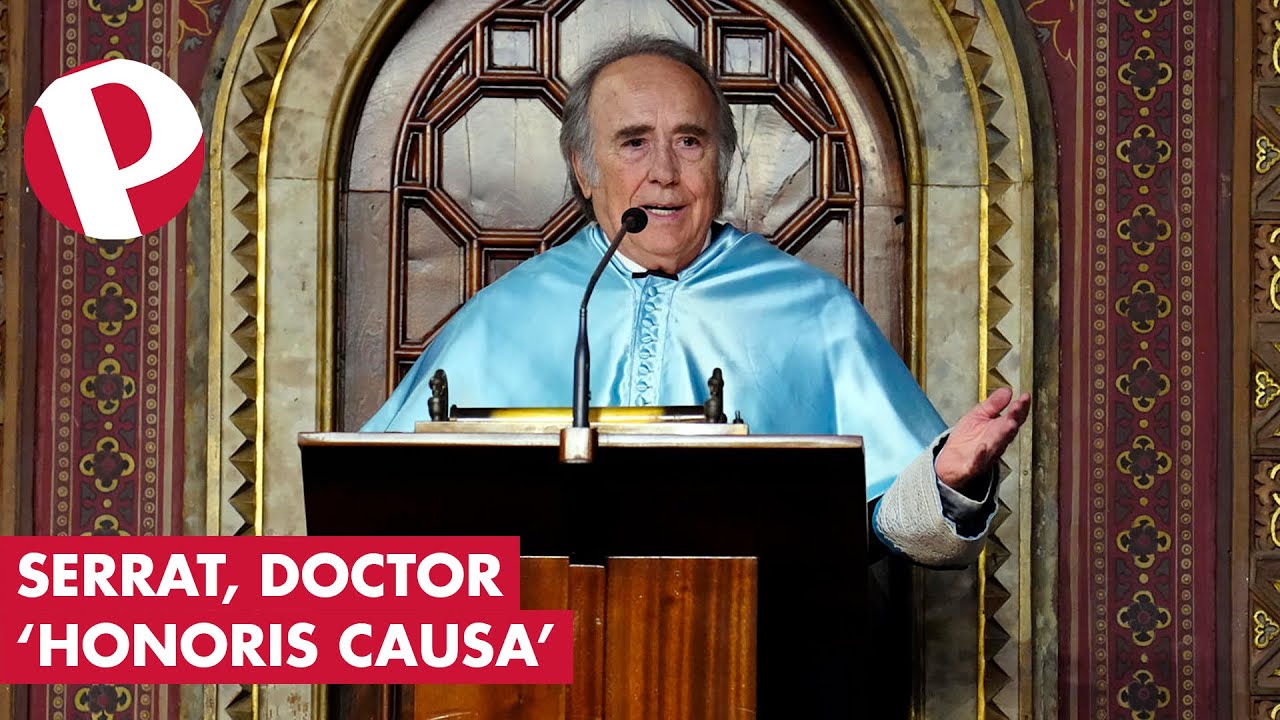 El discurso de Serrat, tras se nombrado doctor 'honoris causa': "Las ...