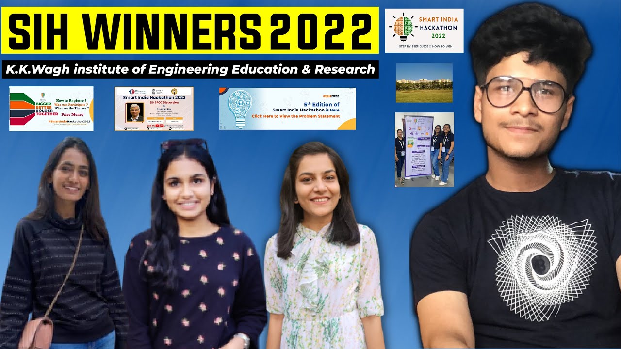 SIH 2022 WINNER TEAM FROM NASIK || KKWAGH COLLEGE || CONGRATULATIONS ...