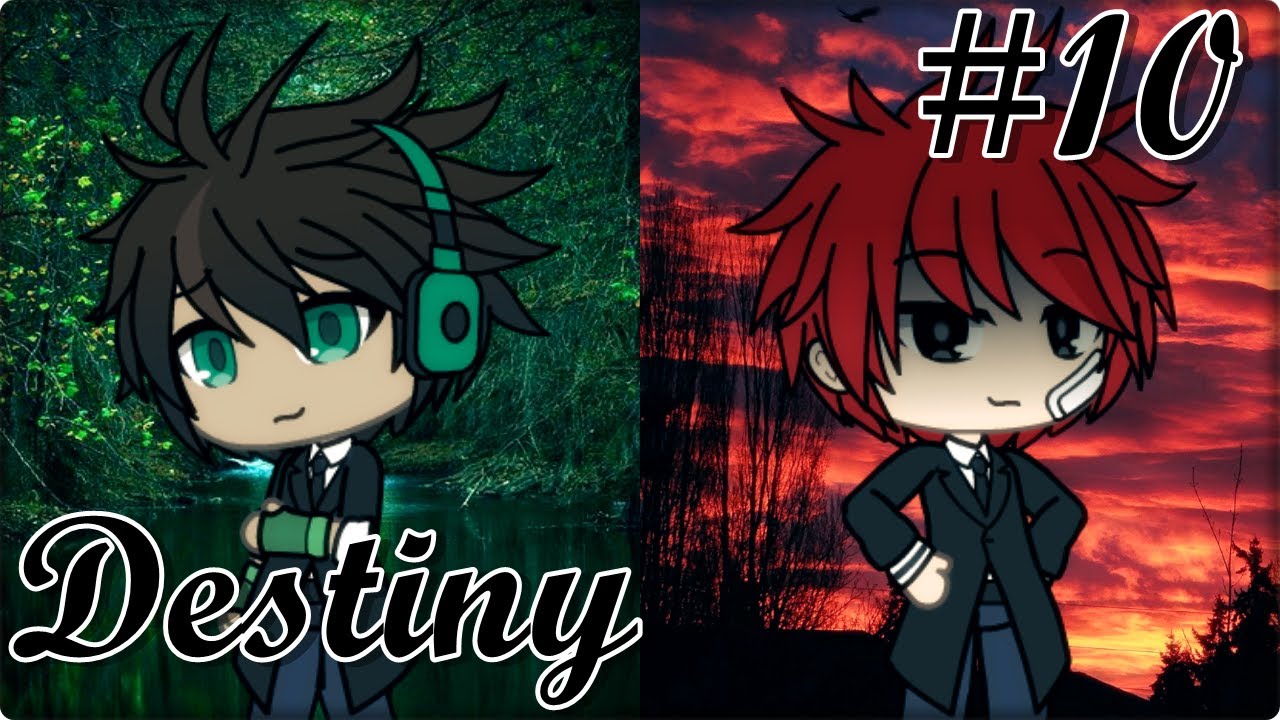 Destiny ~ Episodio 10 - Gacha Life | • Lyned GCH • - YouTube