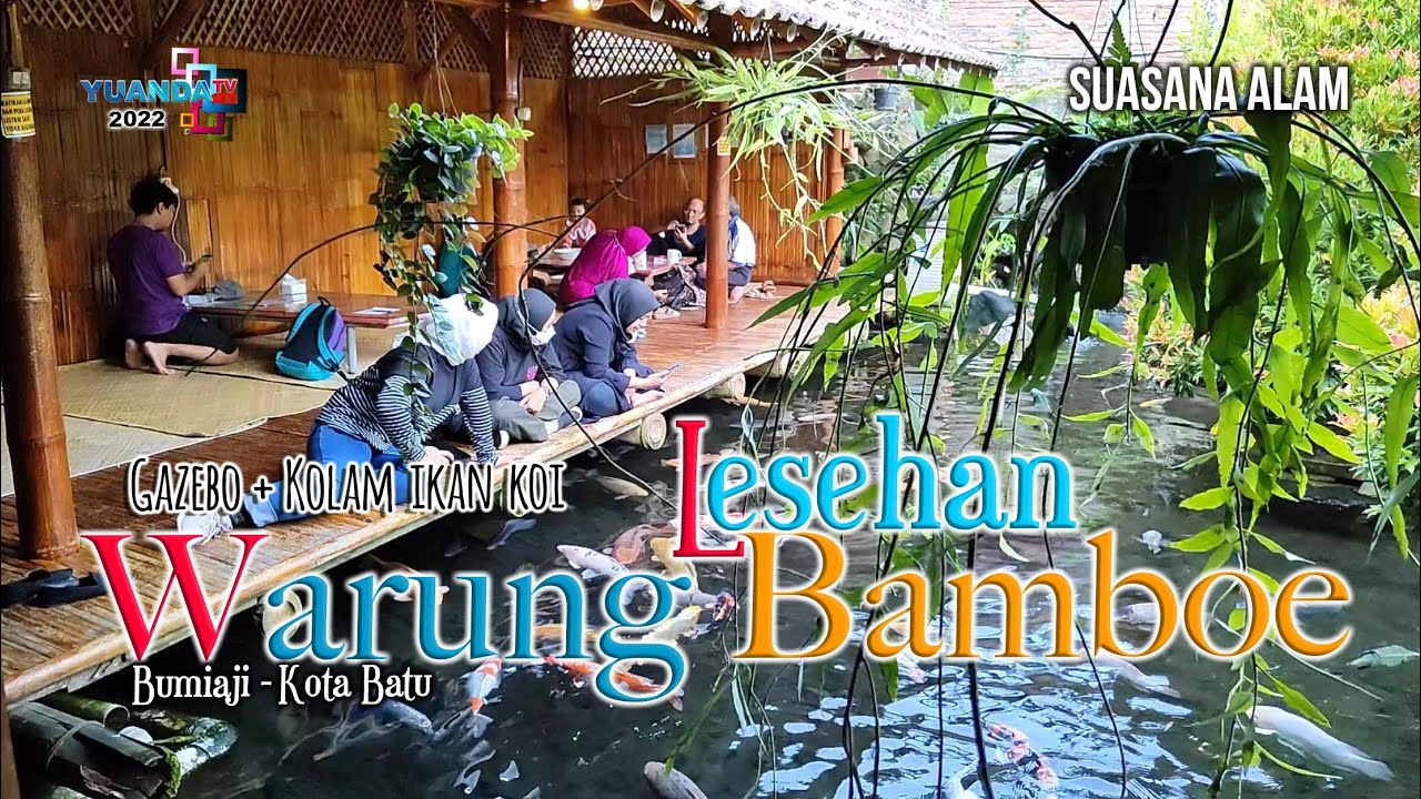 Warung BAMBOE Lesehan Batu Malang - Warung Makan Rekomendasi - YouTube
