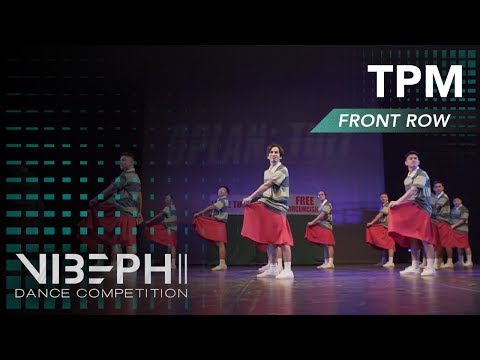 [Champion] TPM | VIBE PH II [@AyelMari Front Row 4K] | #VIBEPH